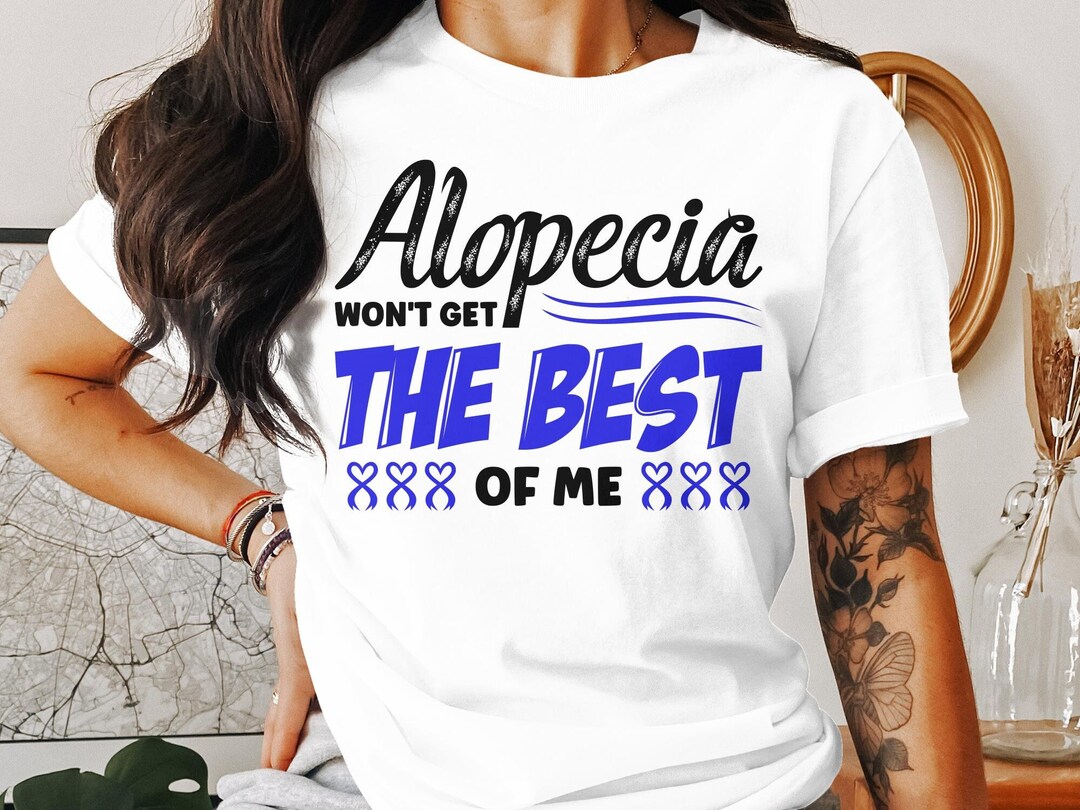 Alopecia Awareness Svg Png, Alopecia Won't Get the Best of Me, Cricut ...