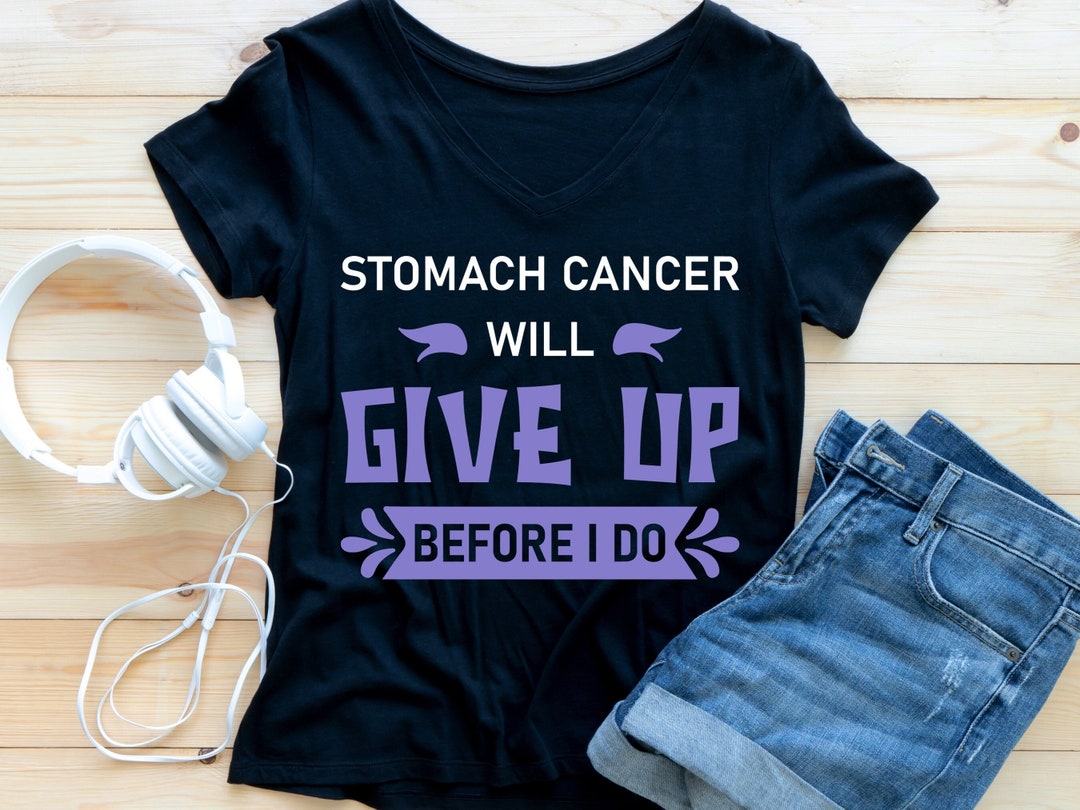 Stomach Cancer Awareness Svg Png, Stomach Cancer Will Give up Befor I ...