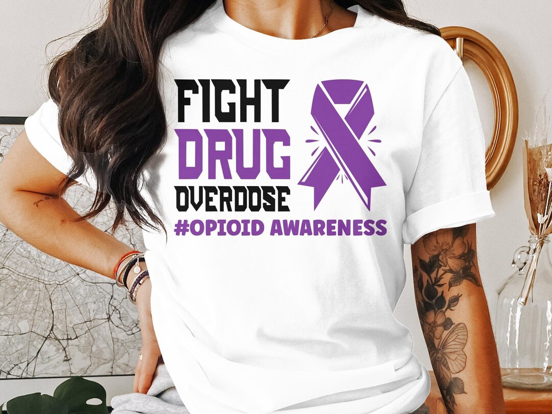Overdose Awareness Svg Png, Fight Drug Overdose, Cricut Sublimation ...