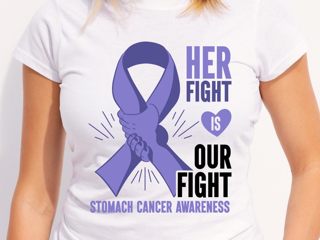Stomach Cancer Awareness Svg Png, Her Fight is Our Fight Svg, Cricut ...