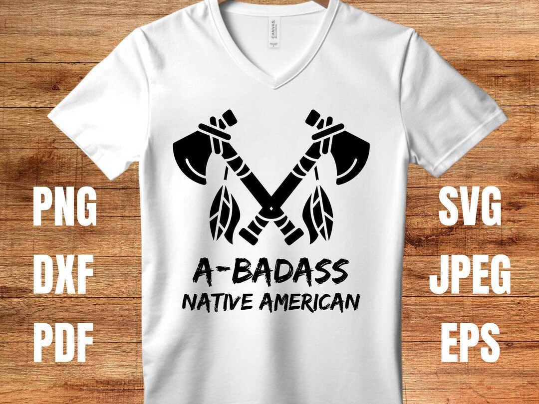 Native American Heritage Month Svg Png, A Badass Native American ...