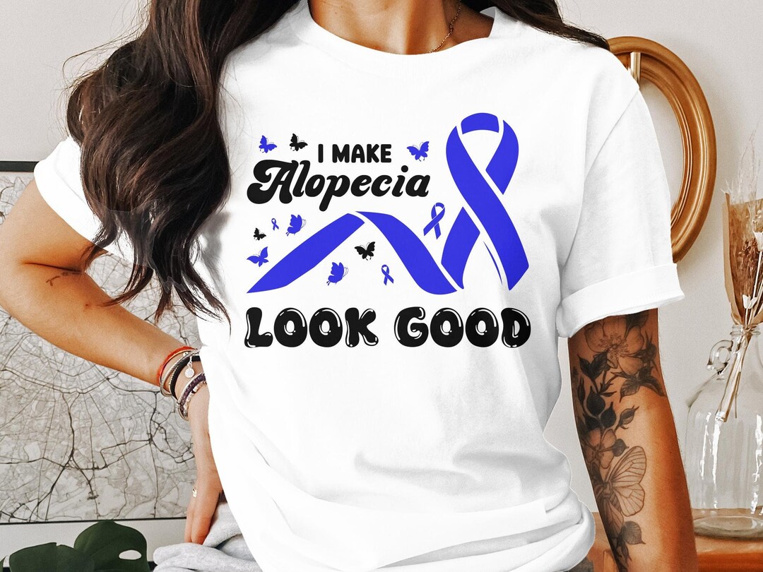 Alopecia Awareness Svg Png, I Make Alopecia Look Good, Cricut ...
