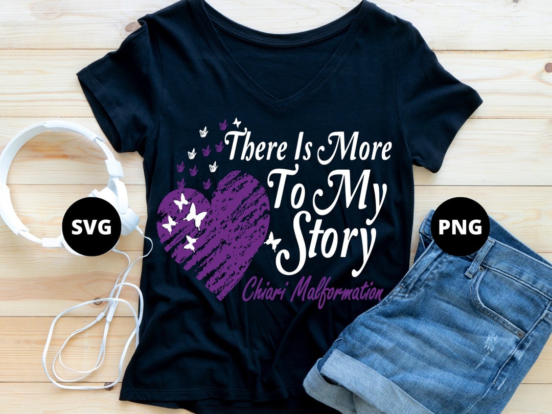 Chiari Malformation Awareness Svg Png, There is More to My Story ...