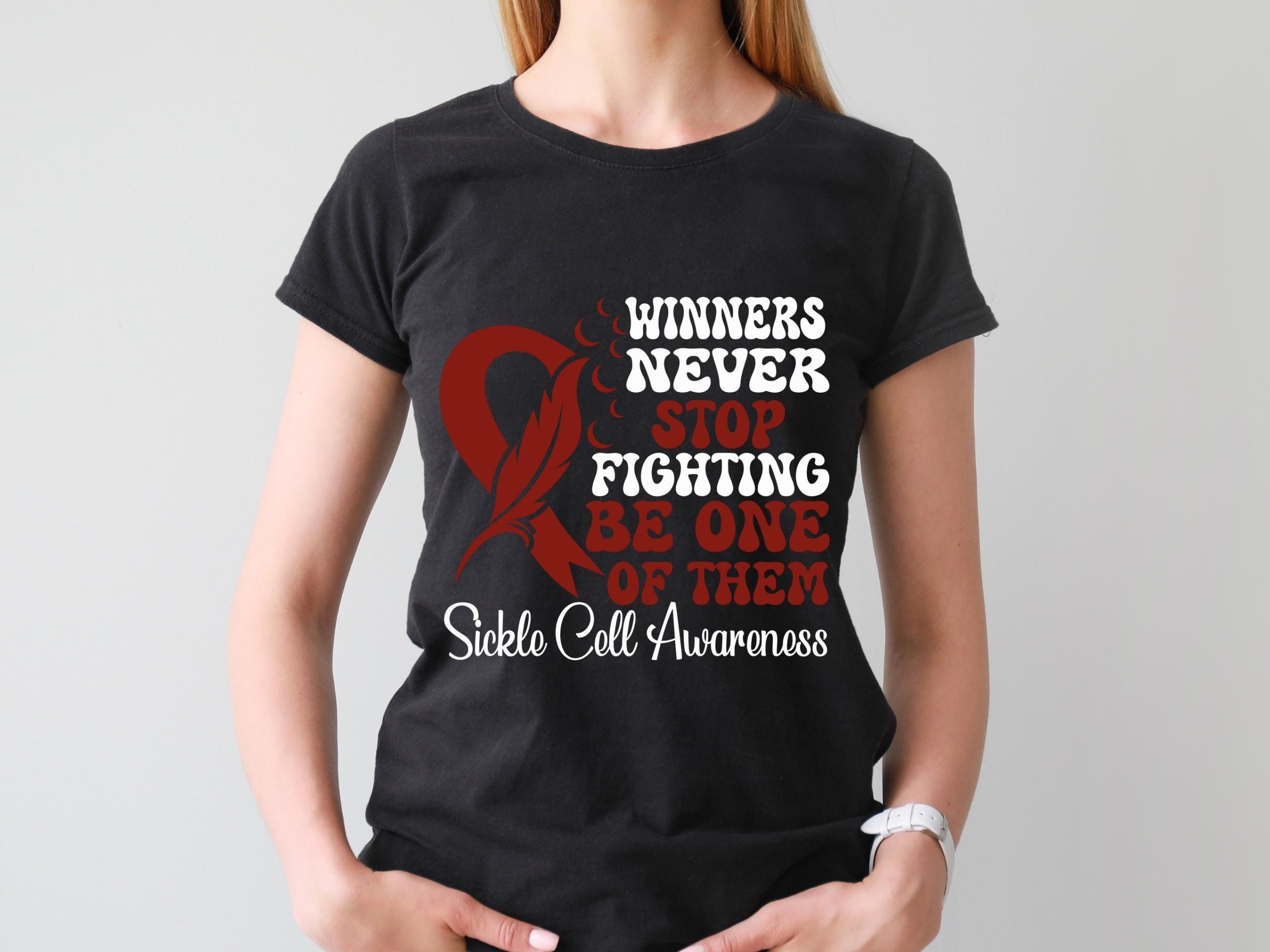 Sickle Cell Awareness Svg Png Winners Never Stop Svg Sickle - Etsy