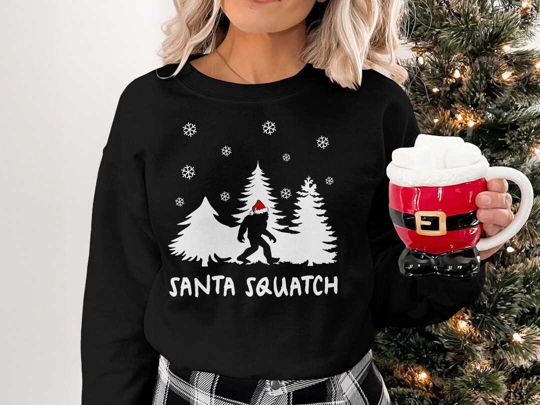 Santa Squatch, Big Foot Sweatshirt, Christmas Sweatshirt, Christmas ...