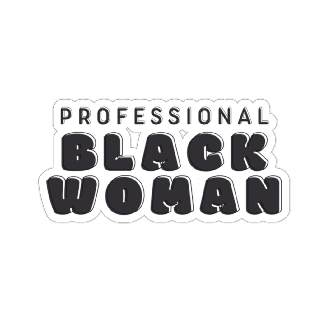 Professional Black Woman Sticker black Black Women in Careers - Etsy