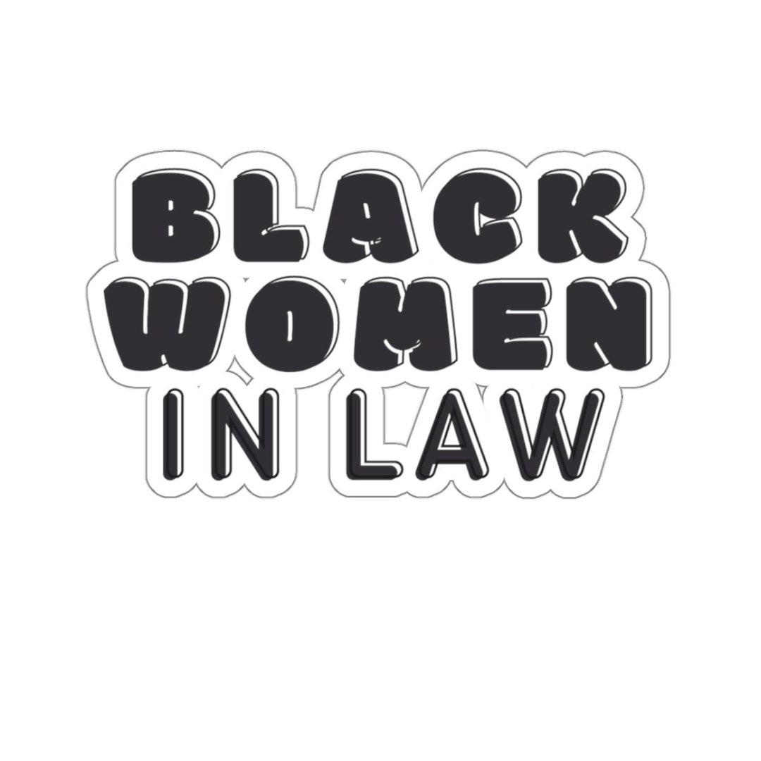 Black Women in Law Stickers Black Lawyer Stickers Women in Law Black - Etsy