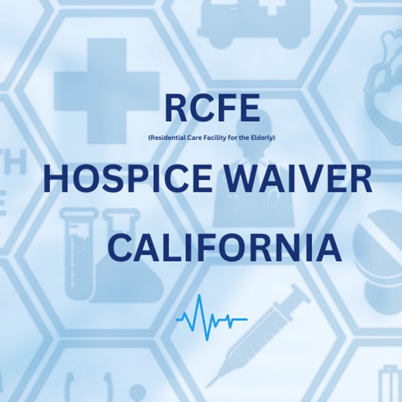 Hospice Waiver, Care Home, Assisted Living, Administrator, Policies and ...