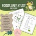 Frogs Preschool Unit Study - Prek Unit Study - Frogs and Pond Life Unit ...
