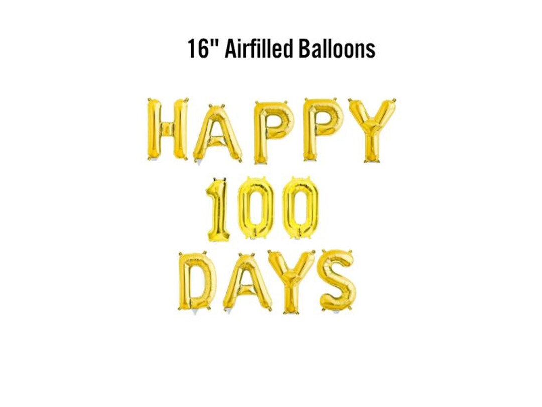 Happy 100 Days Banner, 16" Airfilled Balloon Sign, One Hundred Days ...
