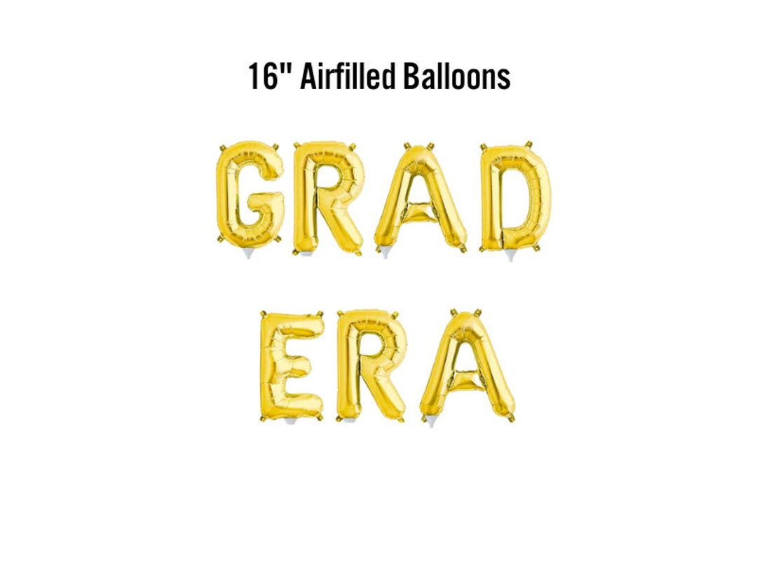 Grad Era Banner, 16" Airfilled Balloon Sign, Graduate Decor, Congrats ...