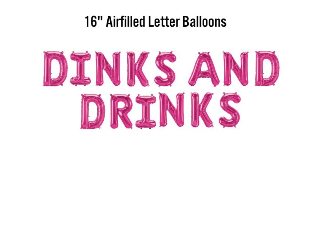 Pickleball Birthday Decor, Dinks and Drinks Airfilled Balloon Banner ...