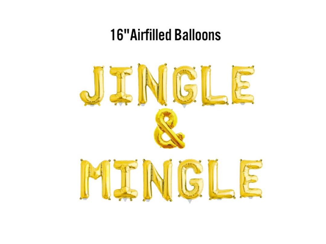 Jingle & Mingle Christmas Banner, 16" Airfilled Balloon Sign ...