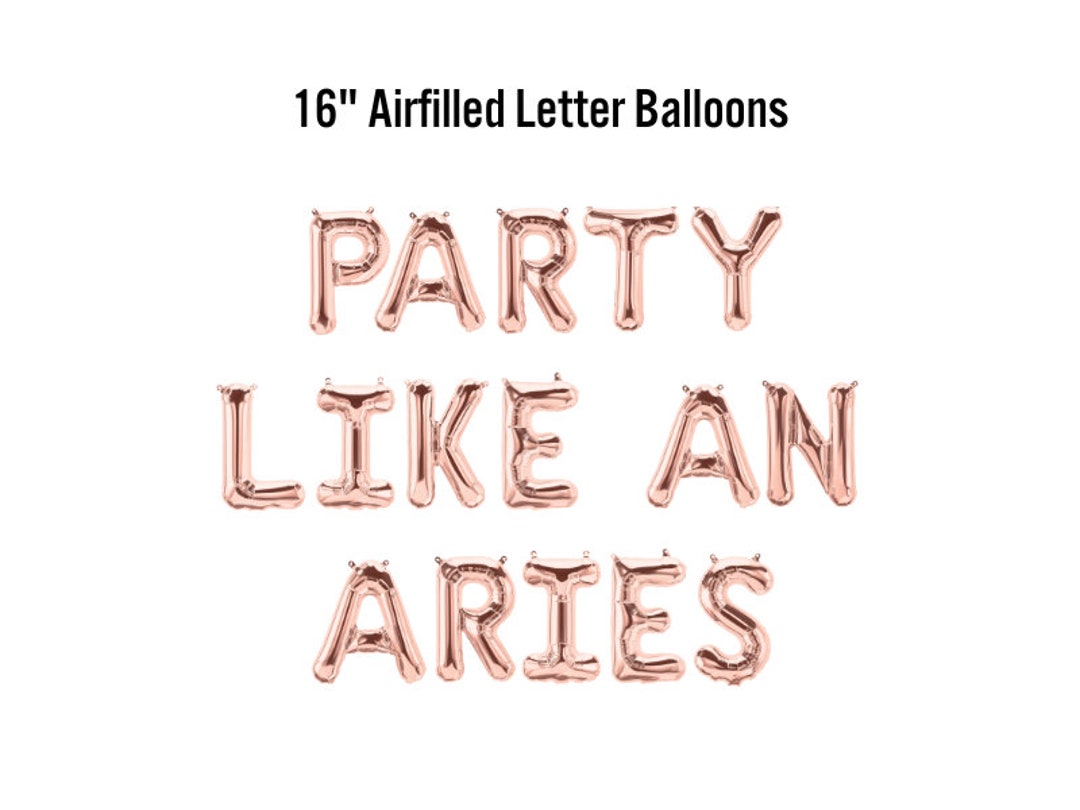Party Like an Aries Banner, 16" Airfilled Balloon Sign, Big Aries ...