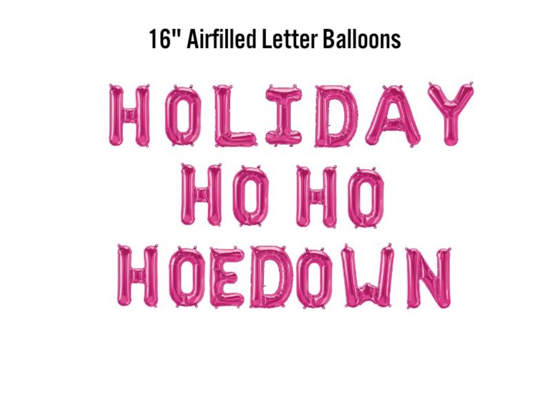 Holiday Ho Ho Hoedown Christmas Banner, 16" Airfilled Balloon Sign ...