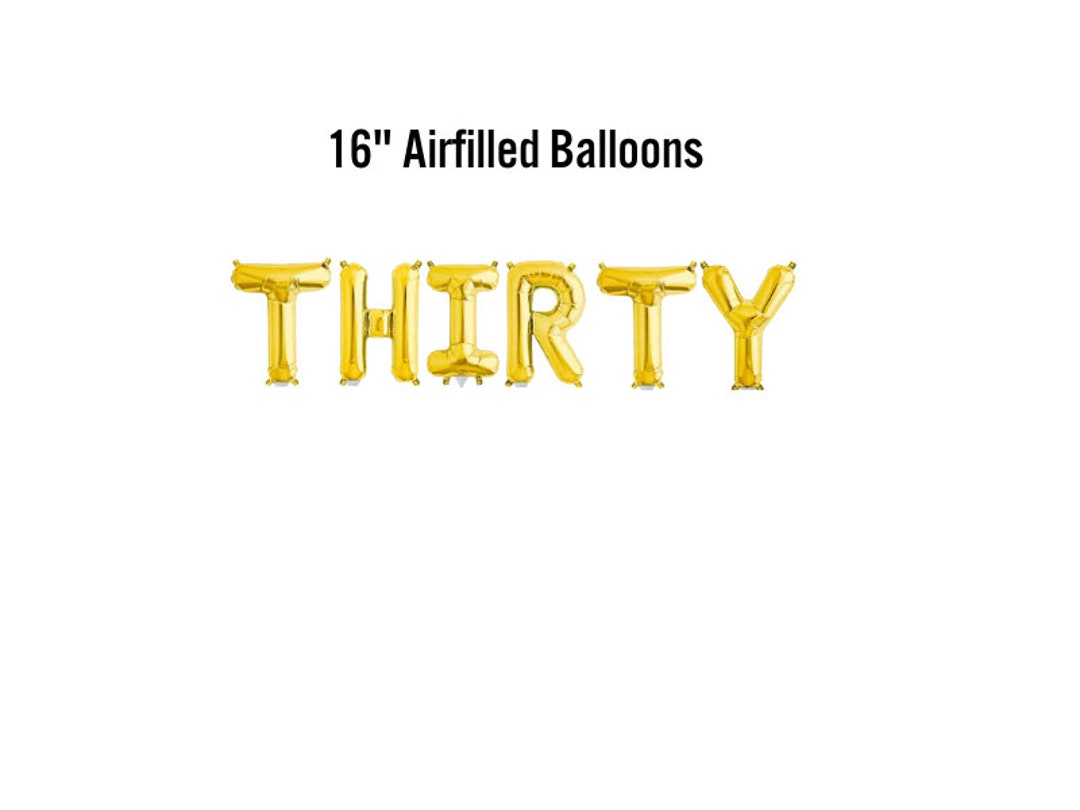 Thirty Banner, 16" Airfilled Balloon Sign, Thirtieth Birthday Decor ...