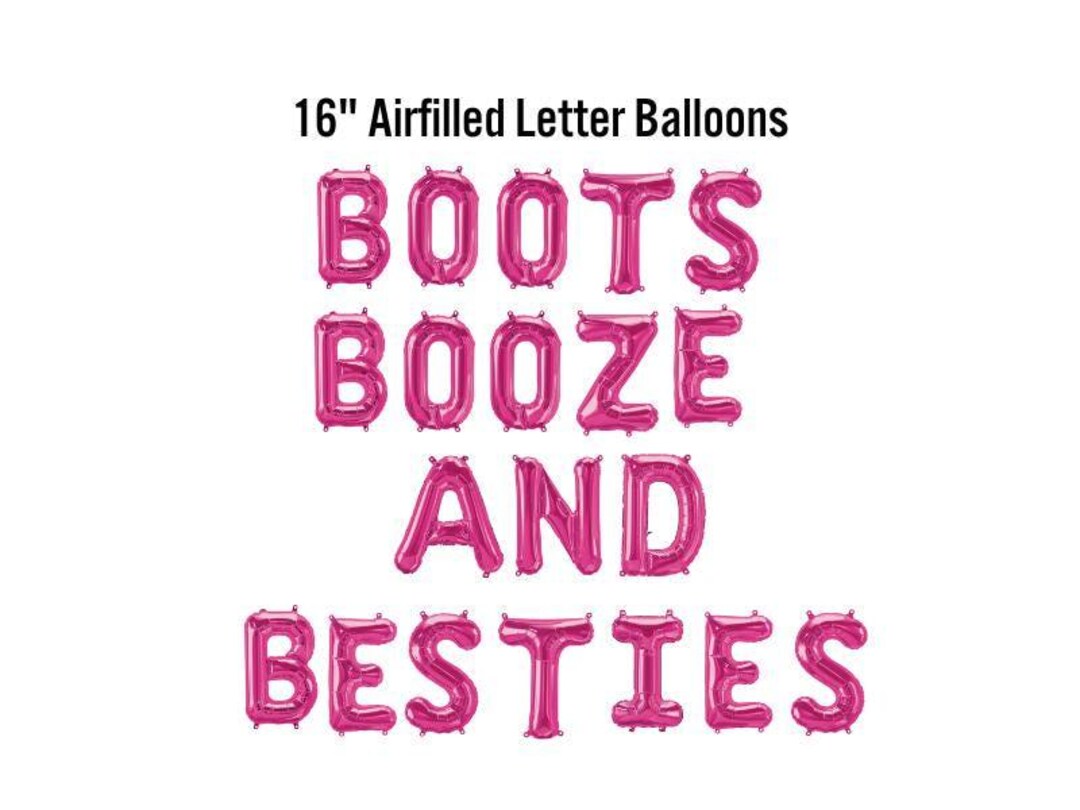 Boots Booze and Besties Banner, 16" Airfilled Balloon Sign, Valentines ...