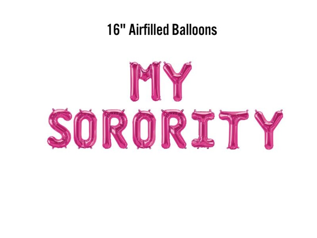 My Sorority Banner, 16" Airfilled Balloon Sign, College Signs, Greek ...