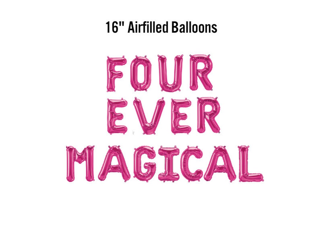 Four Ever Magical Banner Balloon Sign, Fourth Birthday Party ...