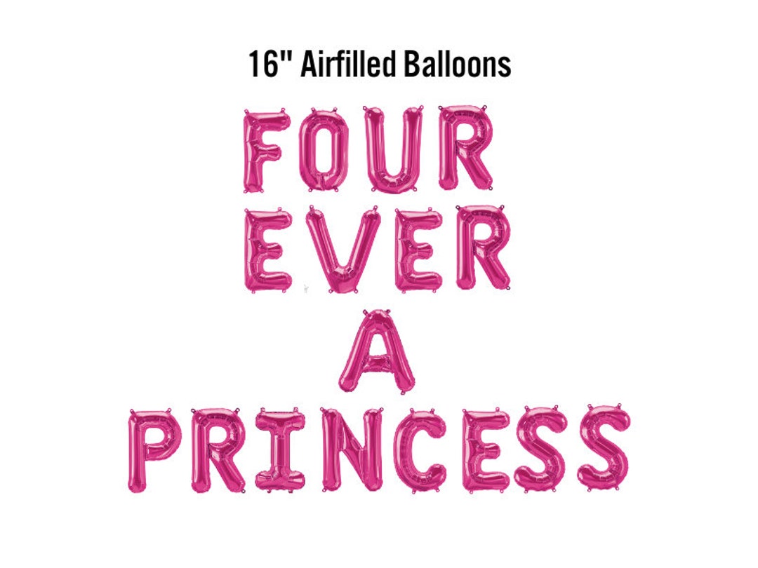 Four Ever A Princess Banner Balloon Sign, Fourth Birthday Party ...