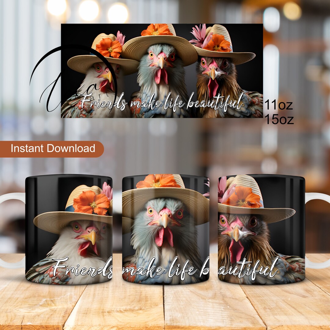 3D Chickens Mug Wrap, Best Friends Mug Design, 11oz 15oz Mug Wrap, 3D ...