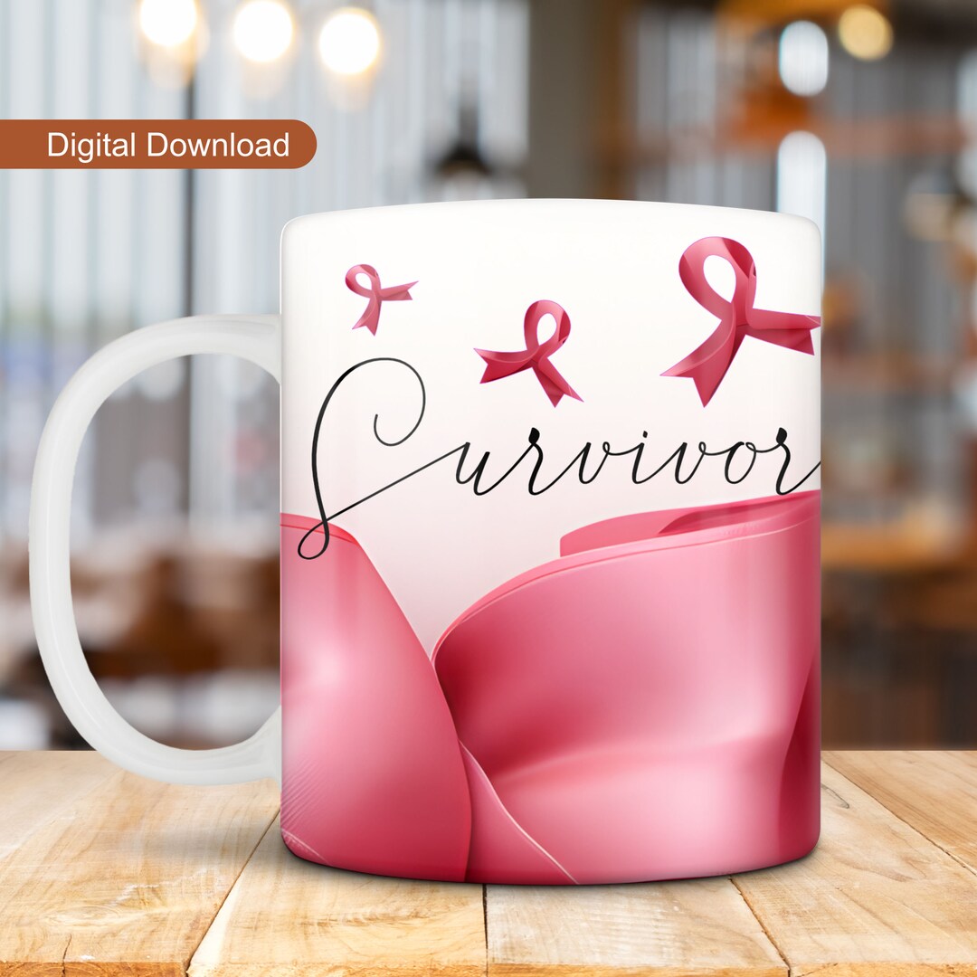 3D Breast Cancer Survivor Mug Wrap, Awareness Mug Design, 11oz 15oz Mug ...