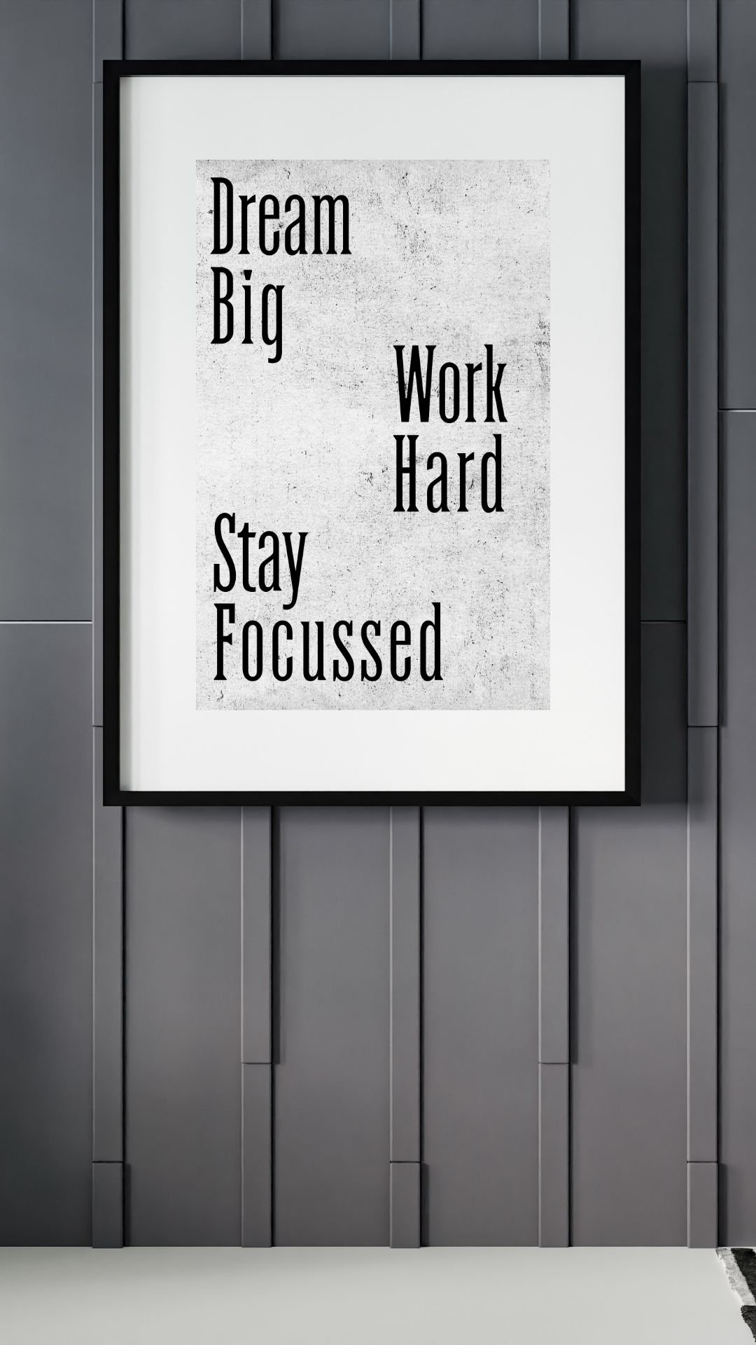 Motivational Wall Art Print | Dream Big, Work Hard, Stay Focussed ...