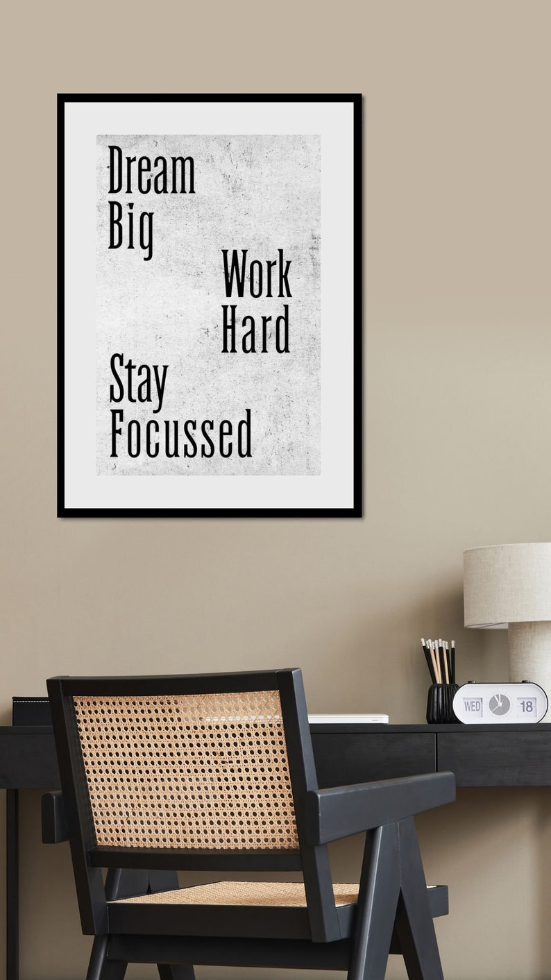 Motivational Wall Art Print Dream Big, Work Hard, Stay Focussed ...