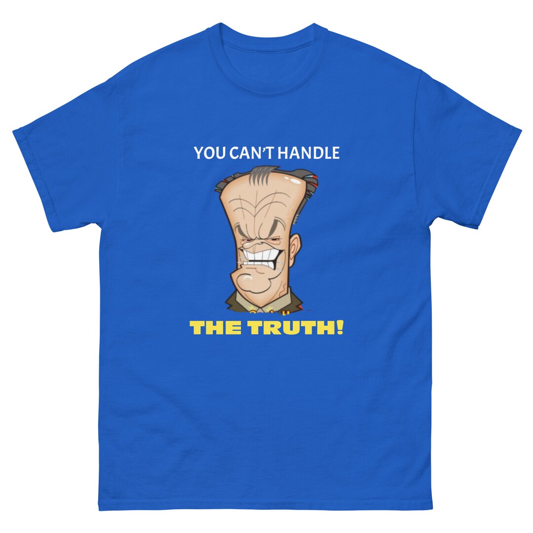 Few Good Men You Cant Handle The Truth Mens Classic Ts Etsy