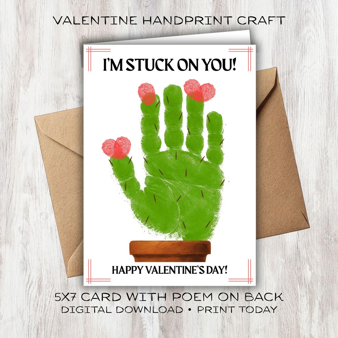 Valentine’s Cactus Handprint Art Printable, I’m Stuck on You Valentine ...