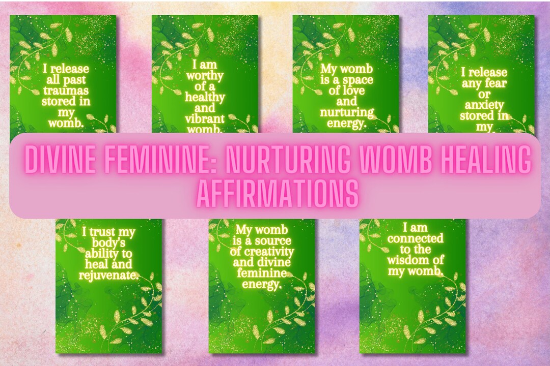 Divine Feminine: Nurturing Womb Healing Affirmations - Etsy