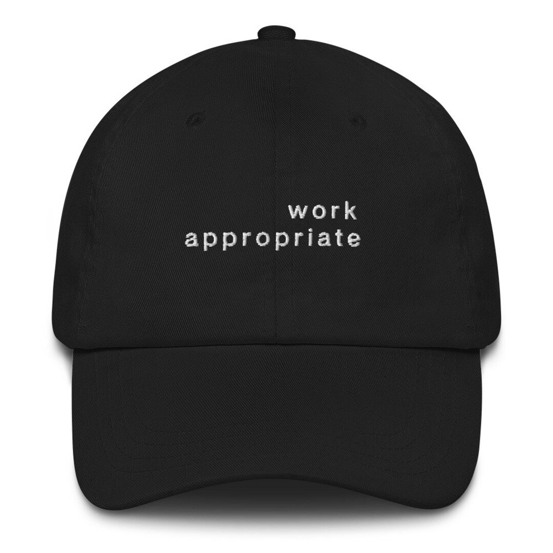 Work Appropriate | Minimalist | Dad Hat - Etsy