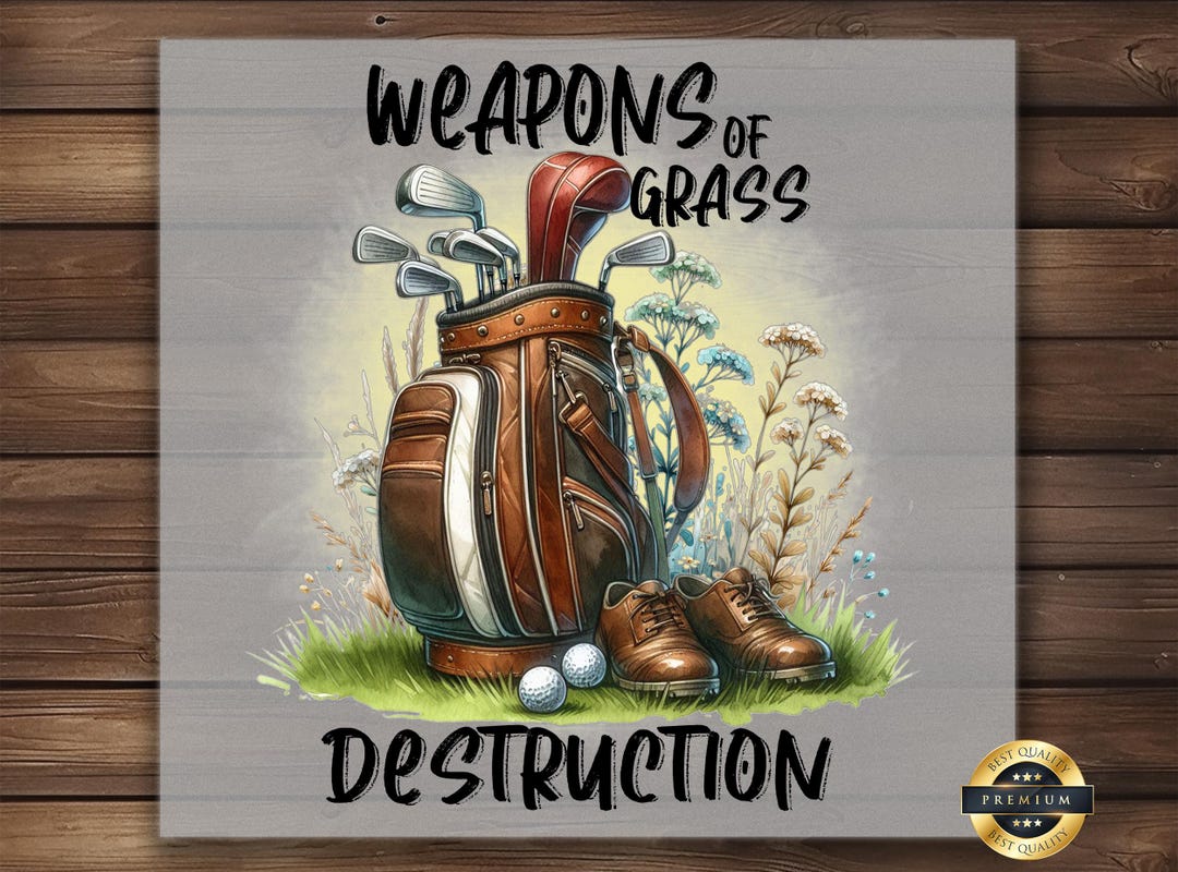 Funny Golf DTF Transfer, Hilarious Sports Print, Grass Destruction ...