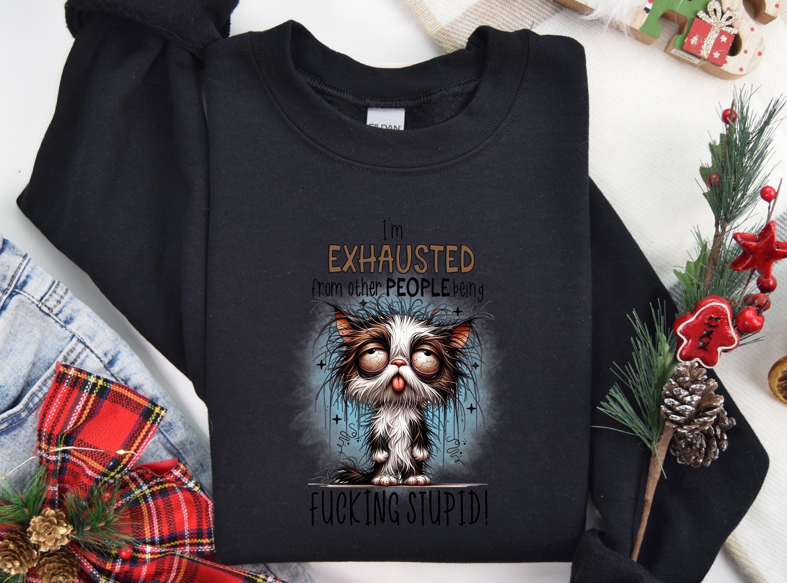 Exhausted Cat DTF Transfer: Funny Sarcastic Iron-on Design - Etsy