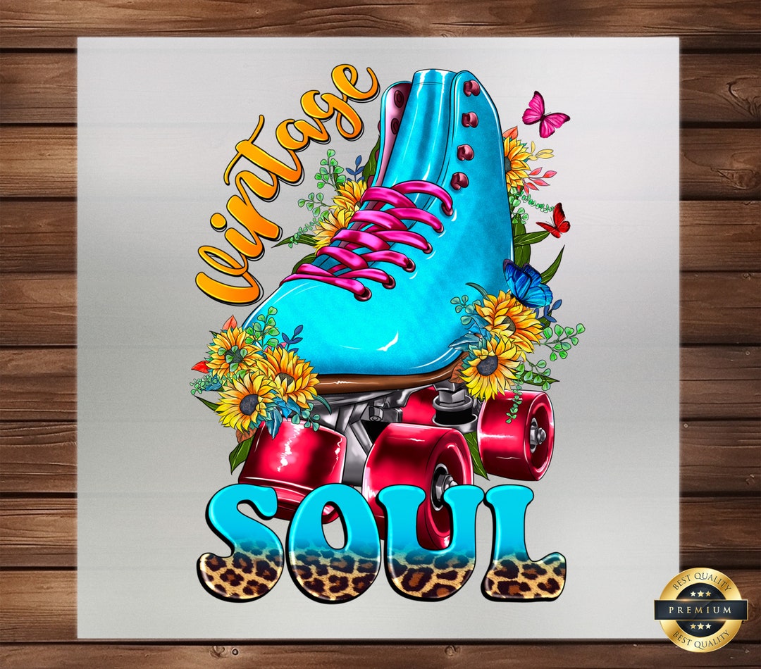 Vintage Soul Roller Skate DTF Transfer: Retro Apparel Art - Etsy