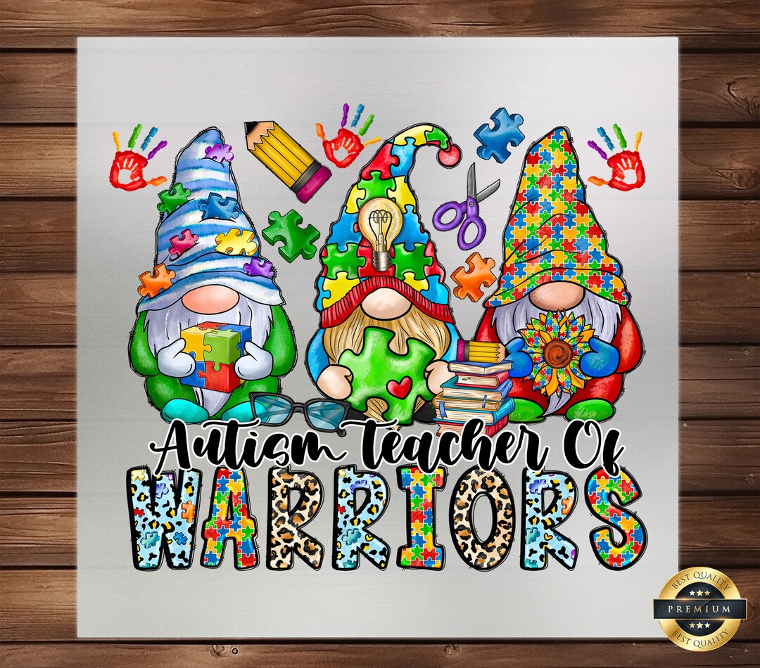 Autism Teacher of Warriors DTF Transfer: Inspiring Education Design - Etsy