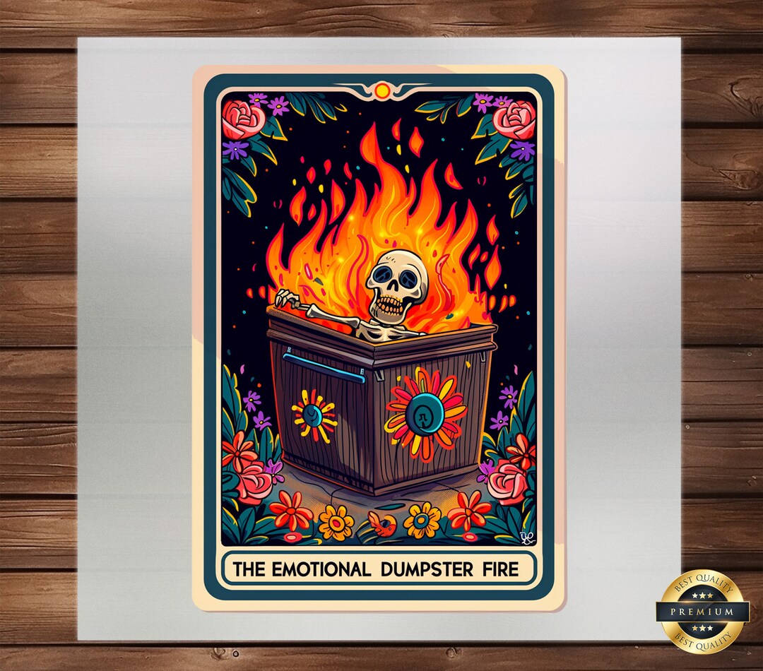 The Emotional Dumpster Fire Tarot Card DTF Transfer, Ready to Press ...