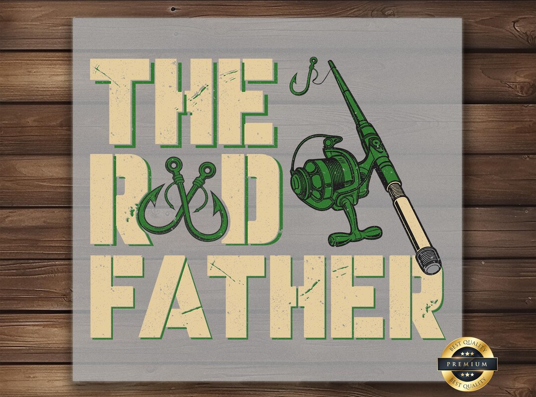 The Rod Father DTF Transfer: Funny Fishing Iron-on for Dad - Etsy
