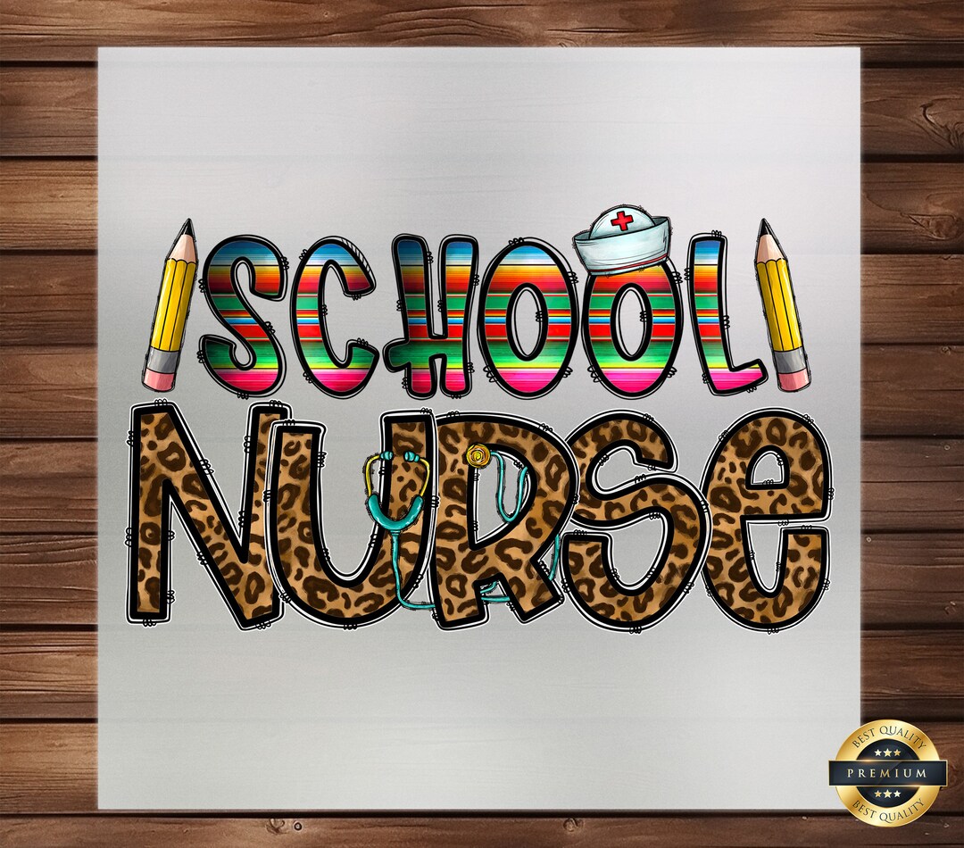 School Nurse DTF Transfer, Fun and Professional Medical Design, Ready ...