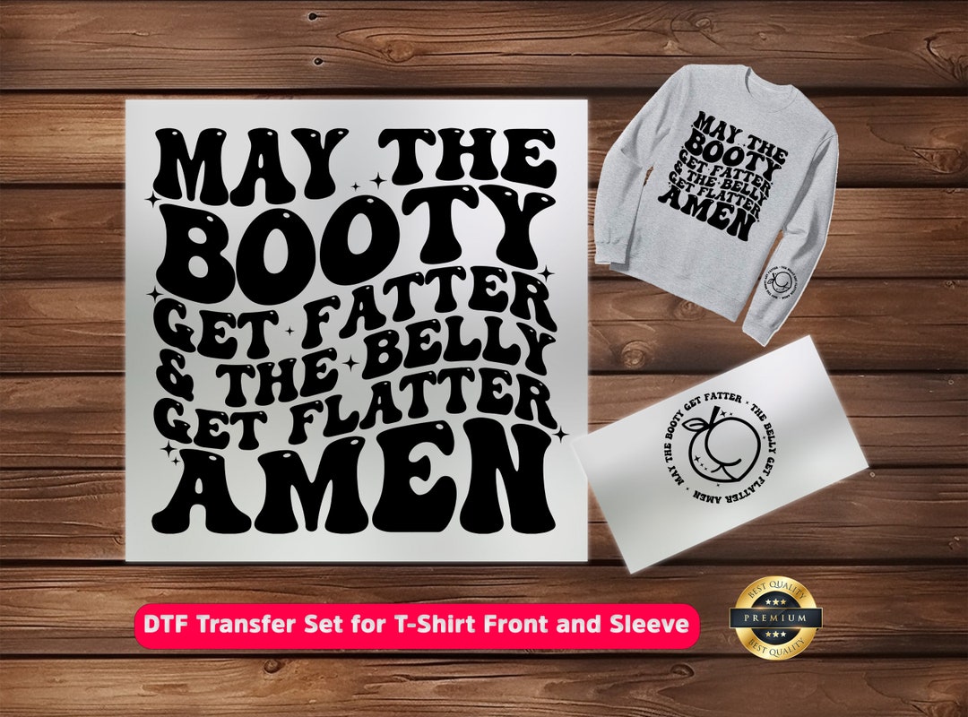 Booty Get Fatter DTF Transfer: Fitness & Body Positivity - Etsy