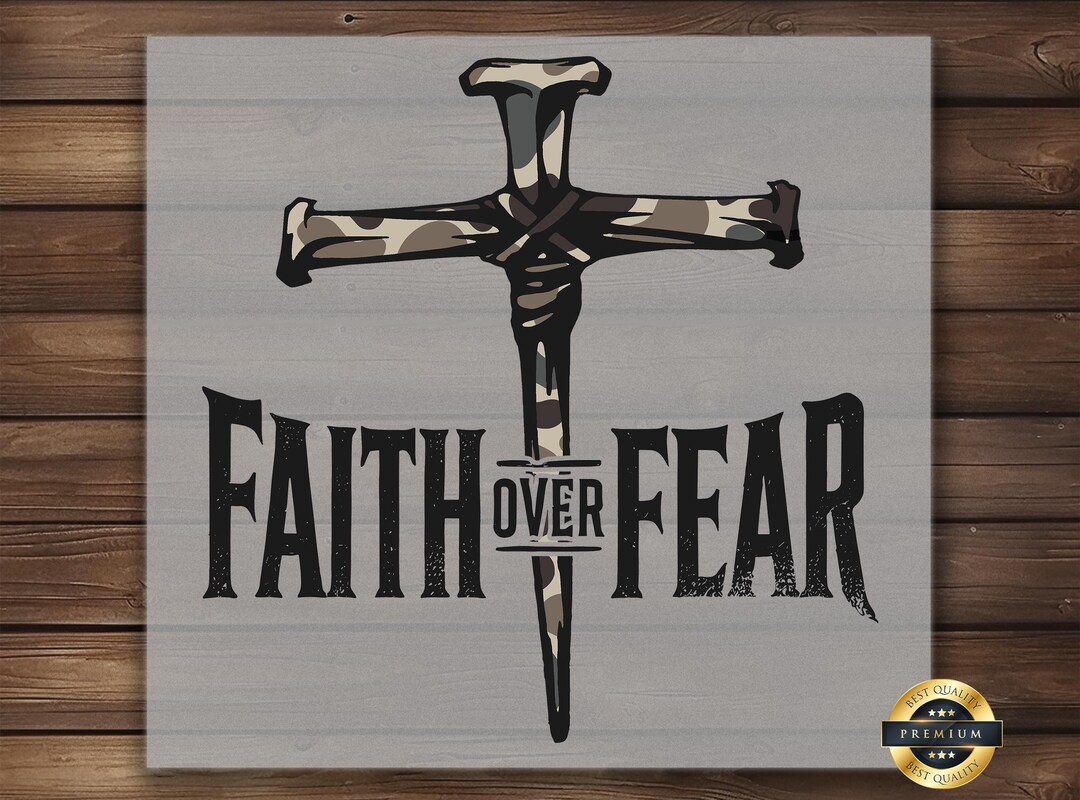 Faith Over Fear DTF Transfer: Camouflage Christian Print, Ready to ...