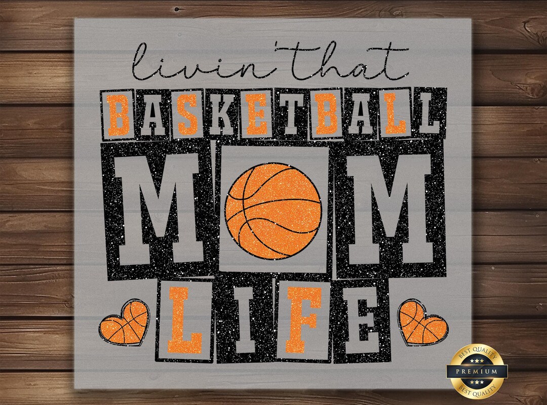 Basketball Mom Life DTF Transfer, Iron-on for Sporty Moms, Perfect for ...