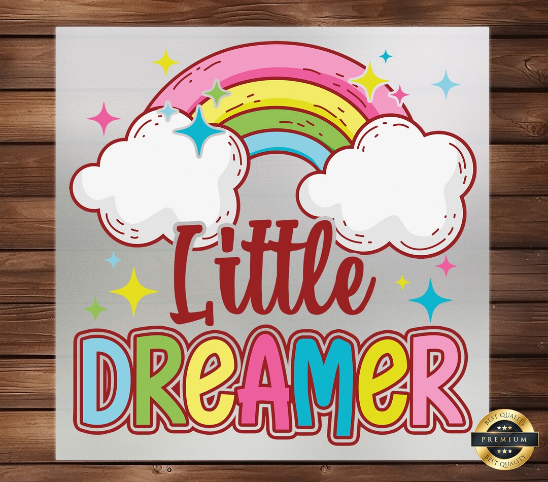 Baby Little Dreamer DTF Transfer: Rainbow Infant Apparel - Etsy