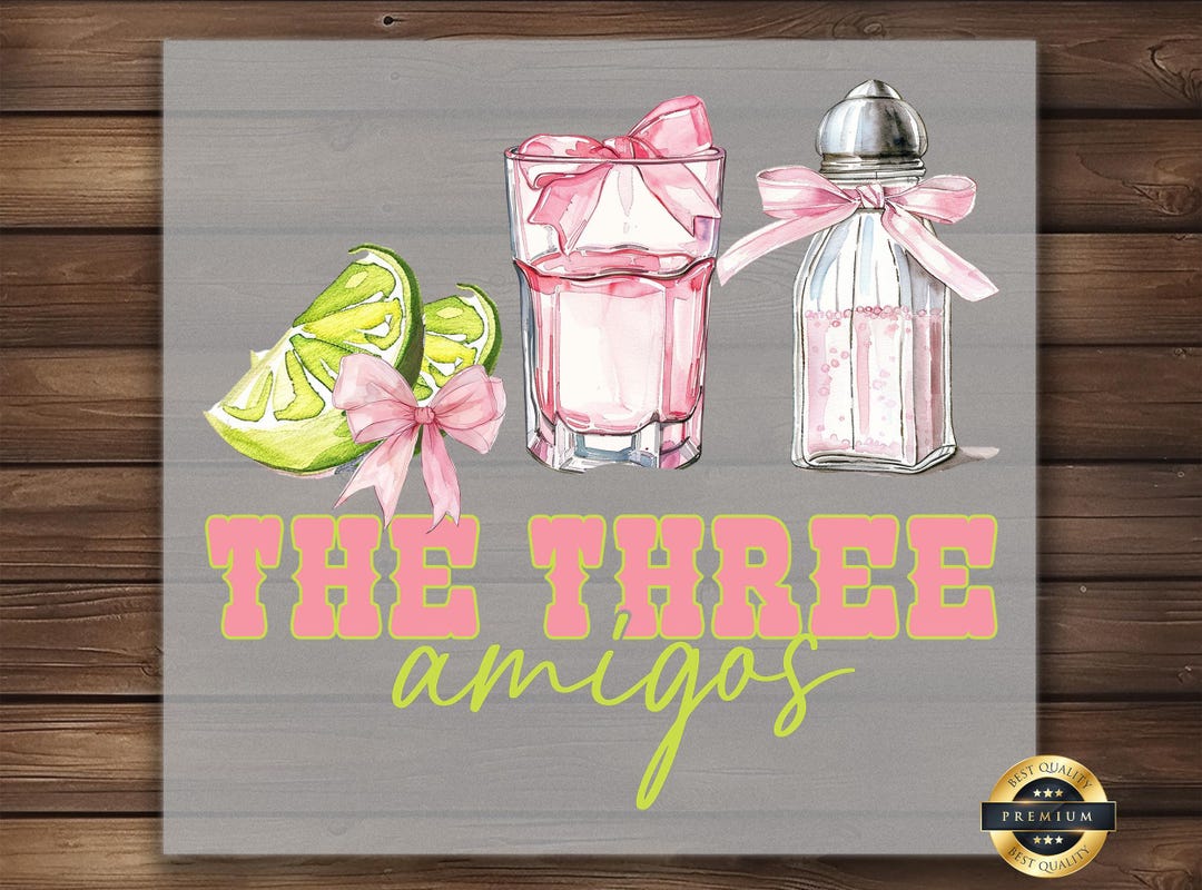Three Amigos Tequila DTF Transfer: Summer Party Graphic - Etsy