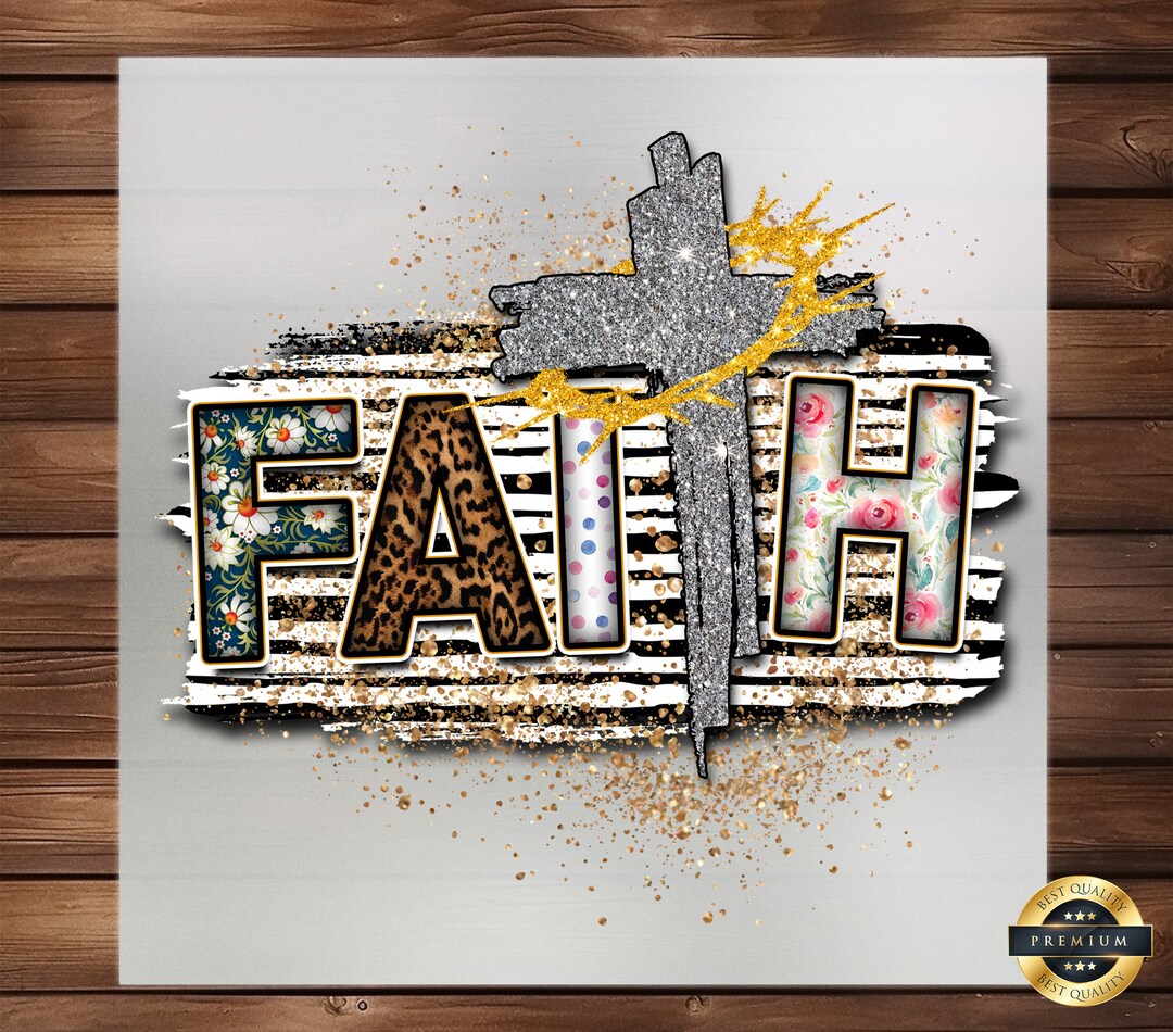 Faith Christian Jesus Cross DTF Transfer - Showcase Your Beliefs With ...