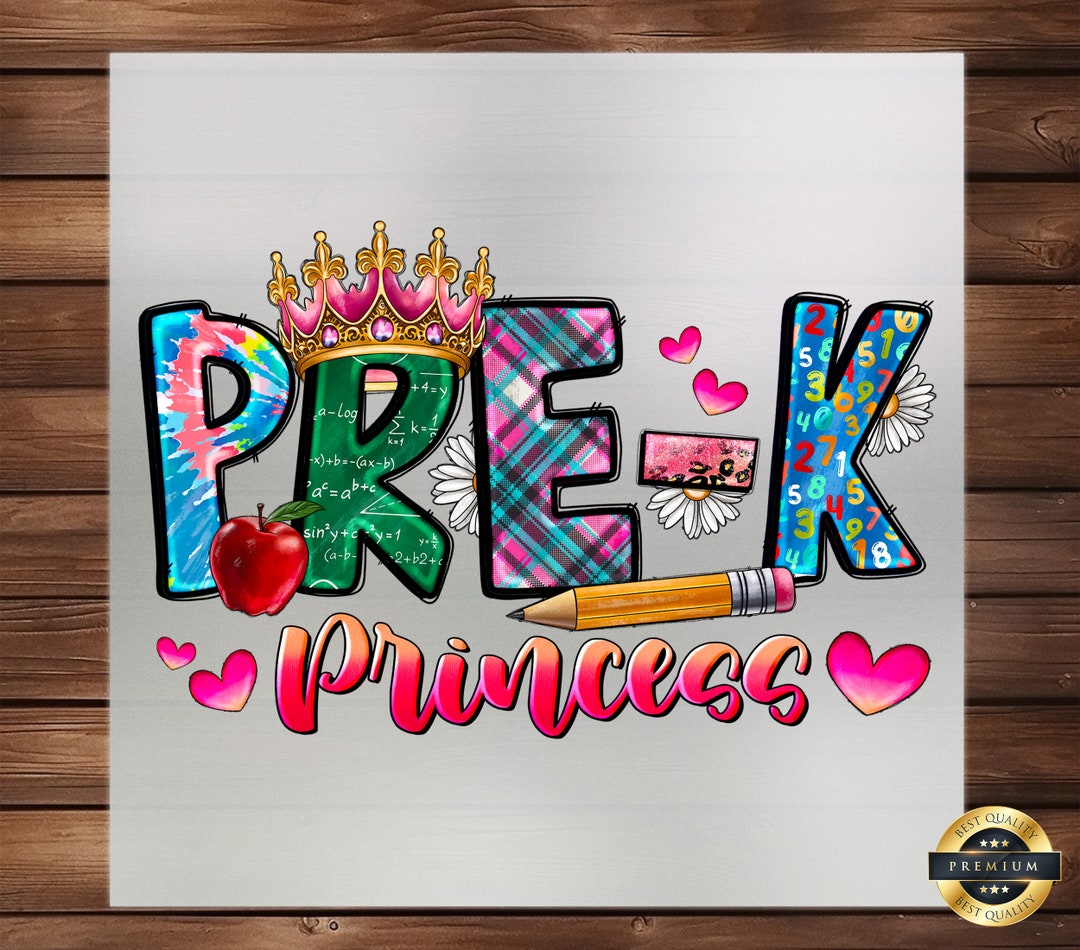 Pre-k Princess DTF Transfer, Adorable Preschool Design, Easy ...