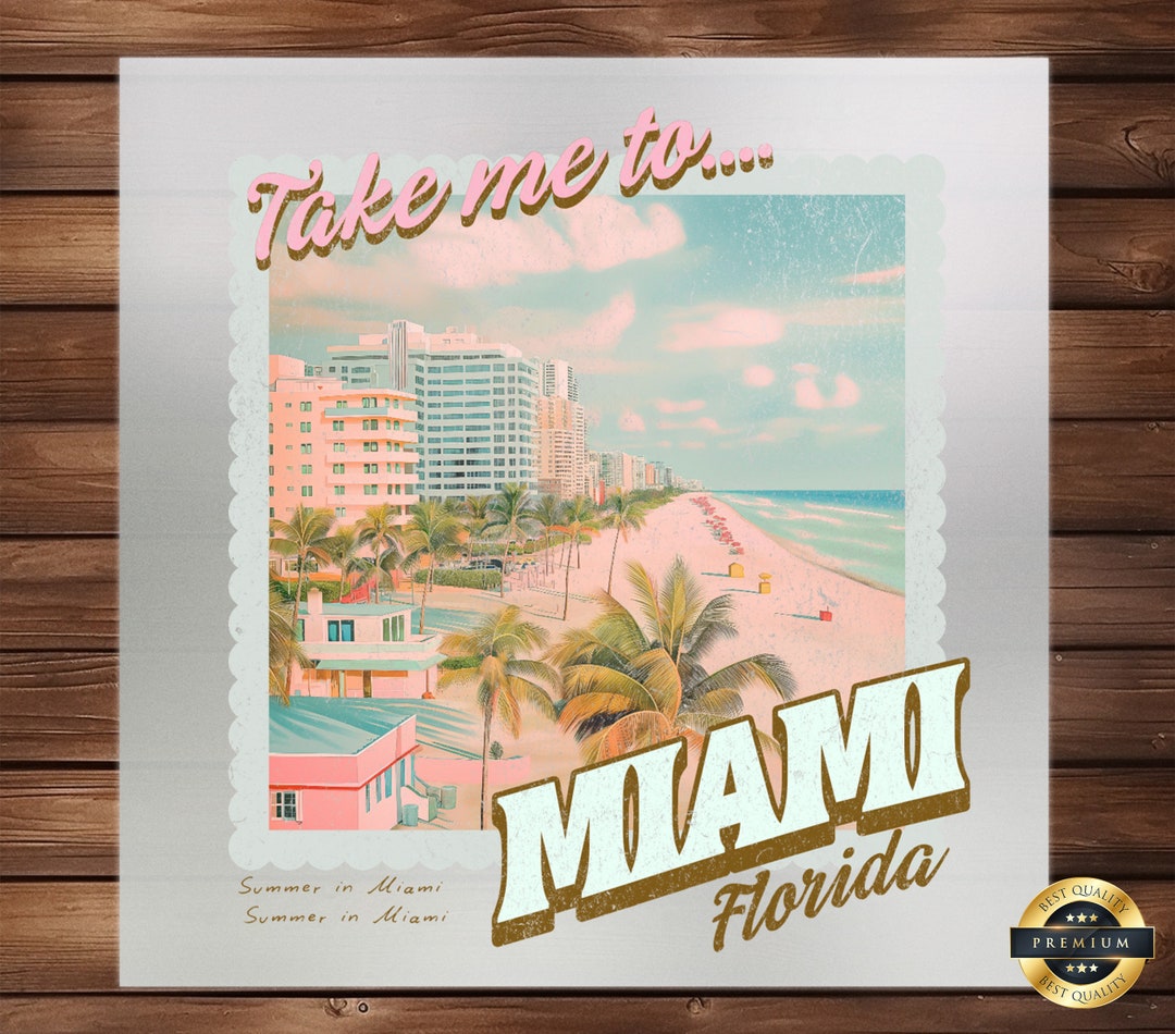 Take Me to Miami Grunge DTF Transfer: Edgy Style Meets Beach Vibes ...
