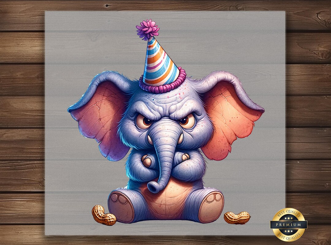 Angry Elephant DTF Transfer, Cute Grumpy Birthday Party Print, Funny ...