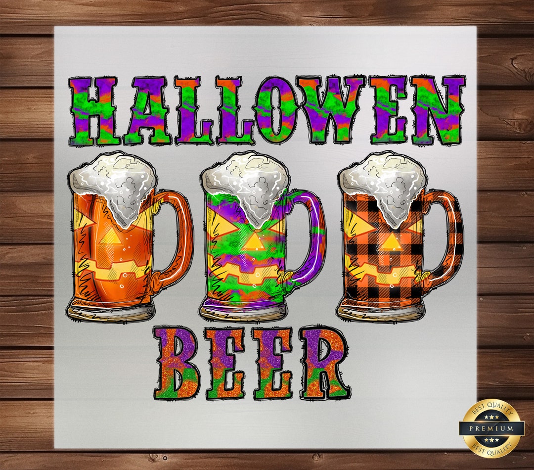 Halloween Beer DTF Transfer, Halloween Design, Ready to Press, Iron on ...