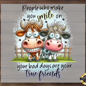 Funny Cow Friends DTF Transfer: True Friends Quote - Etsy
